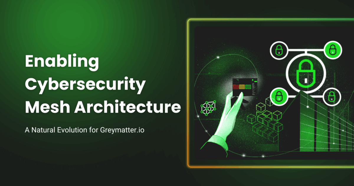 Cybersecurity Archives - Greymatter.io